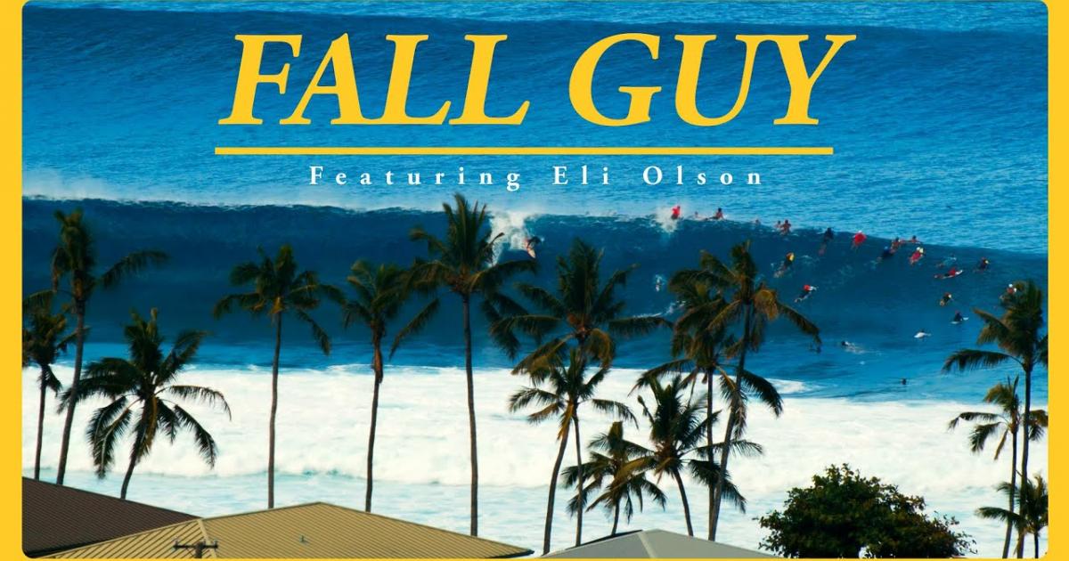 "Fall Guy" - Eli Olson Surfing Pipeline Short Film 2025 | Around the Waves