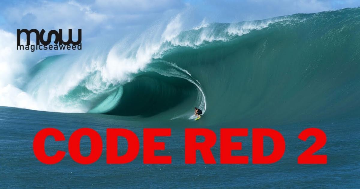 XXL Teahupoo: Code Red II | Around the Waves